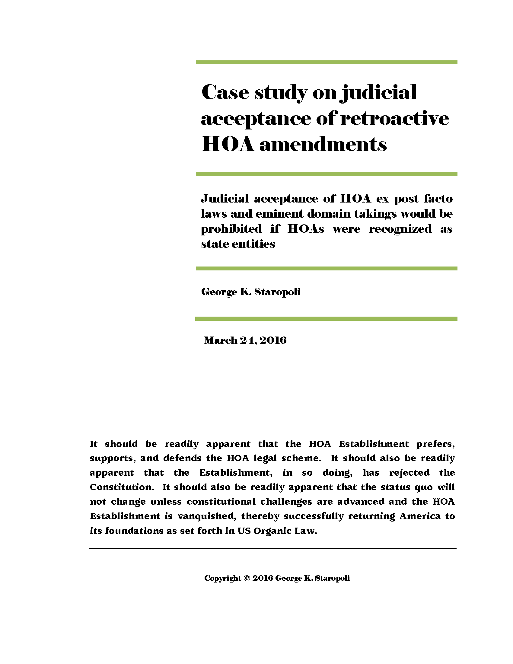 Judicial acceptance of HOA ex post facto laws – HOA Constitutional ...